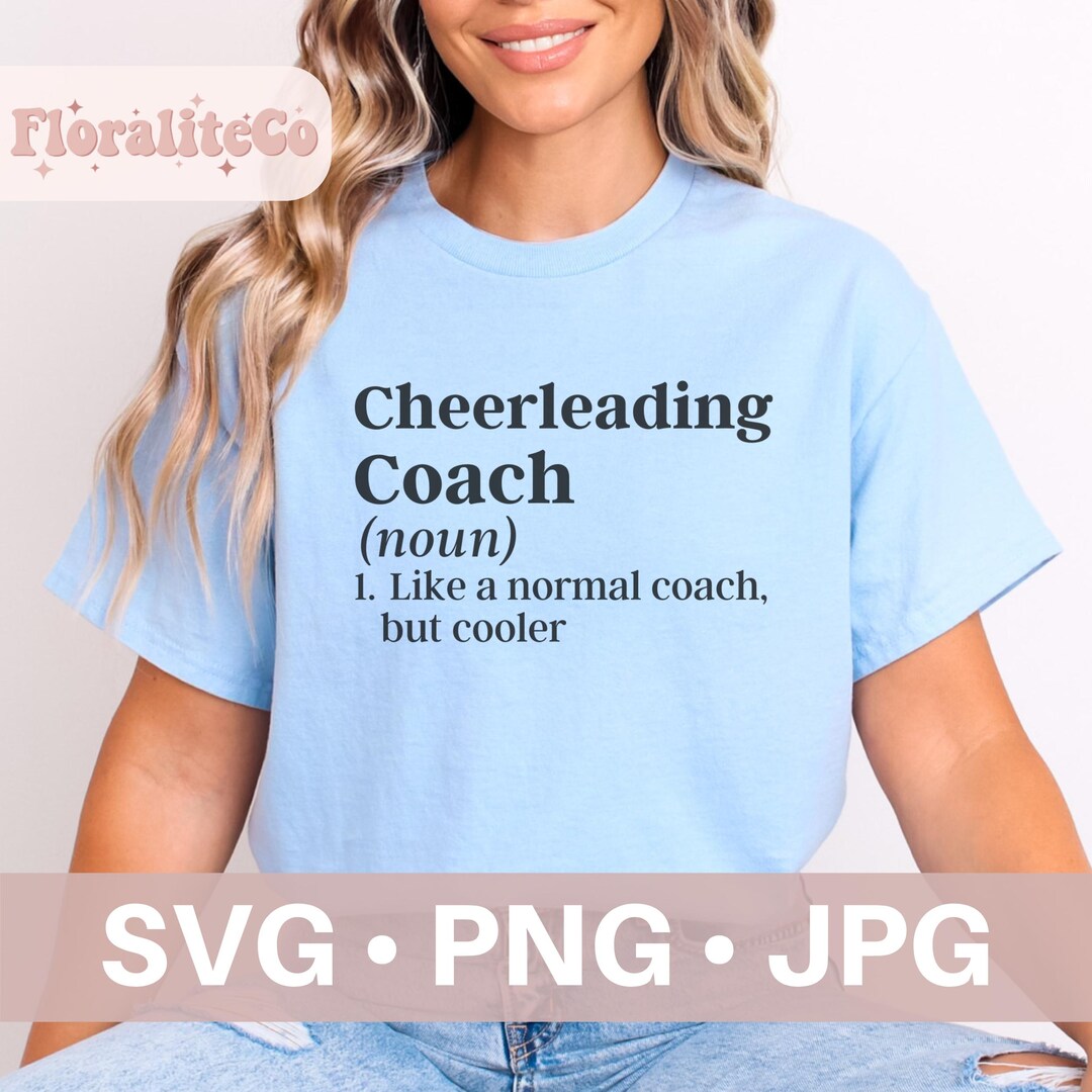 Cheer Coach Definition Svg, Cheerleader Coach Svg, Cheerleader Svg ...