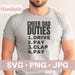 Cheer Dad Duties Svg, Cheer Competition Svg, Cheer Family Svg, Cheers ...