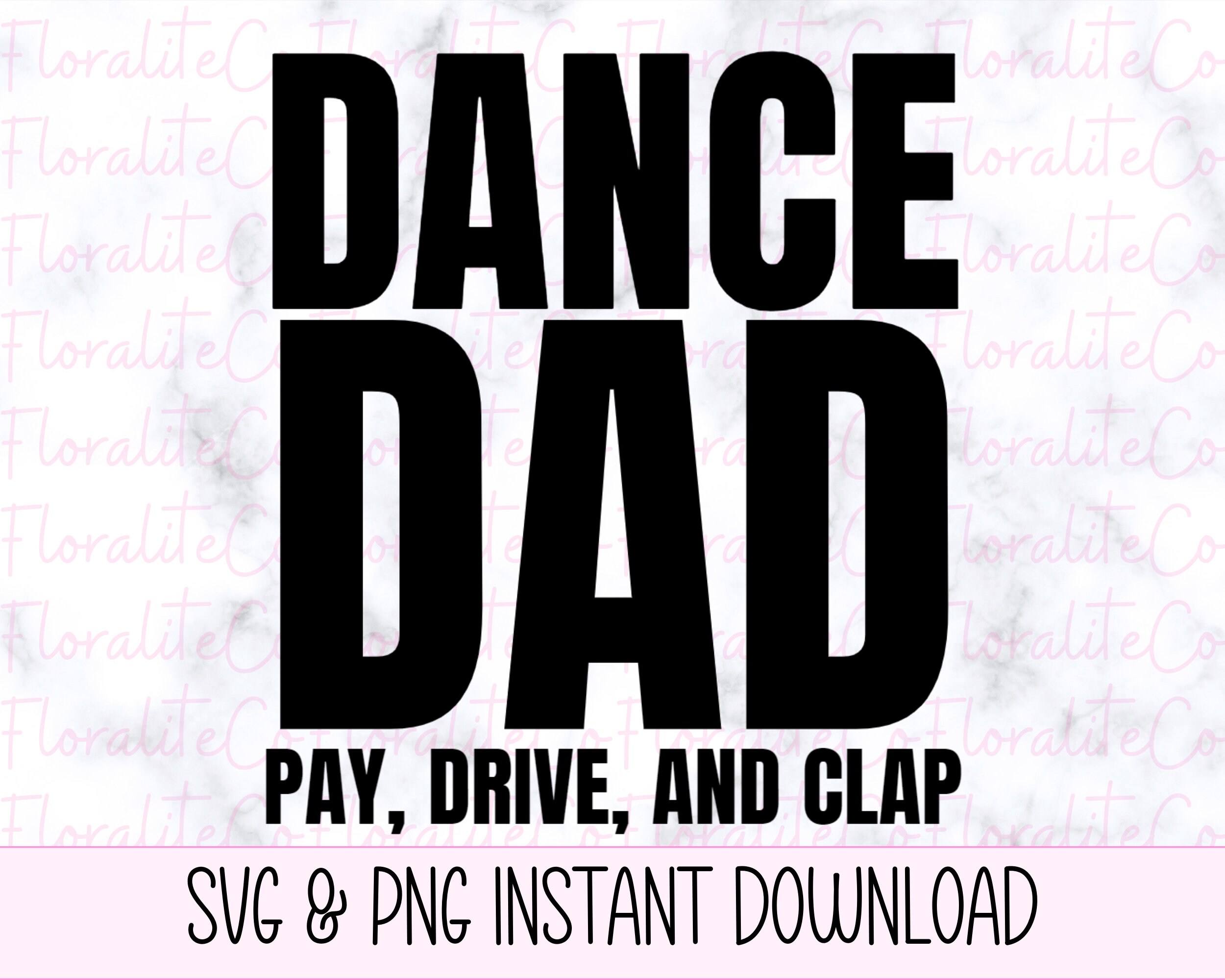 Dance Dad Svg Dance Dad Shirt Svg Funny Dance Dad Svg Dance - Etsy