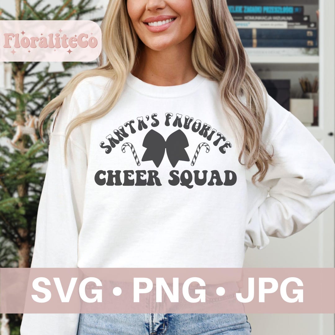 Santas Favorite Cheer Squad Svg, Christmas Cheerleader Svg, Cheer Squad ...