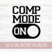 Comp Mode on Svg, Cheer Competition Svg, Cheer Svg, Cheerleading Svg ...