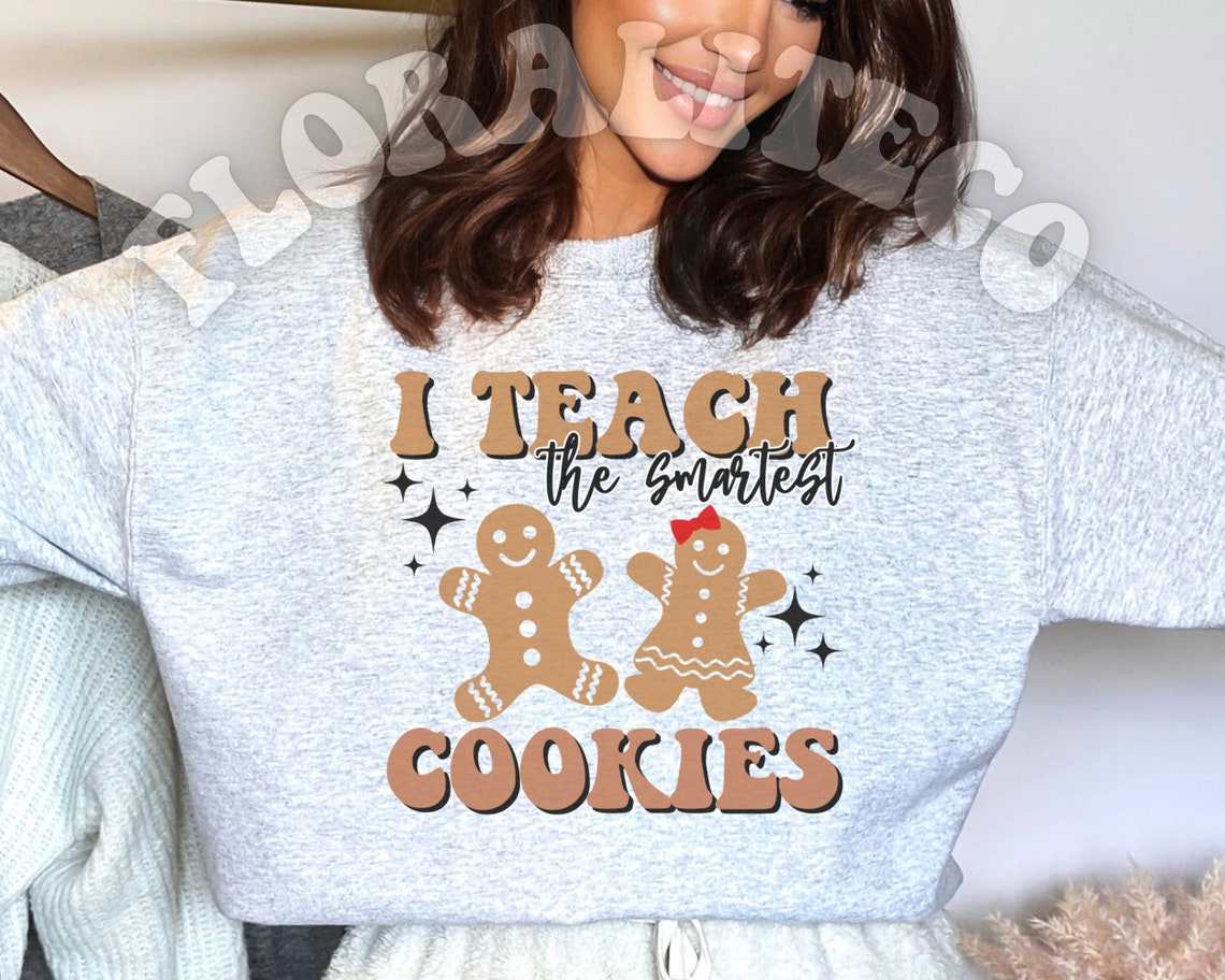 I Teach the Smartest Cookies Svg Png Funny Teacher Christmas - Etsy Canada
