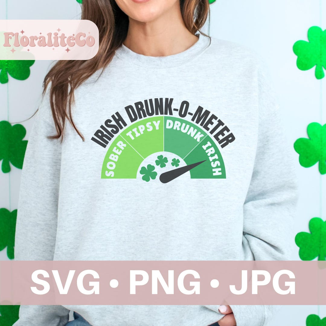 Drunk O'meter Svg, Shamrocked SVG, St Patrick's Day Svg, Shamrock Svg ...