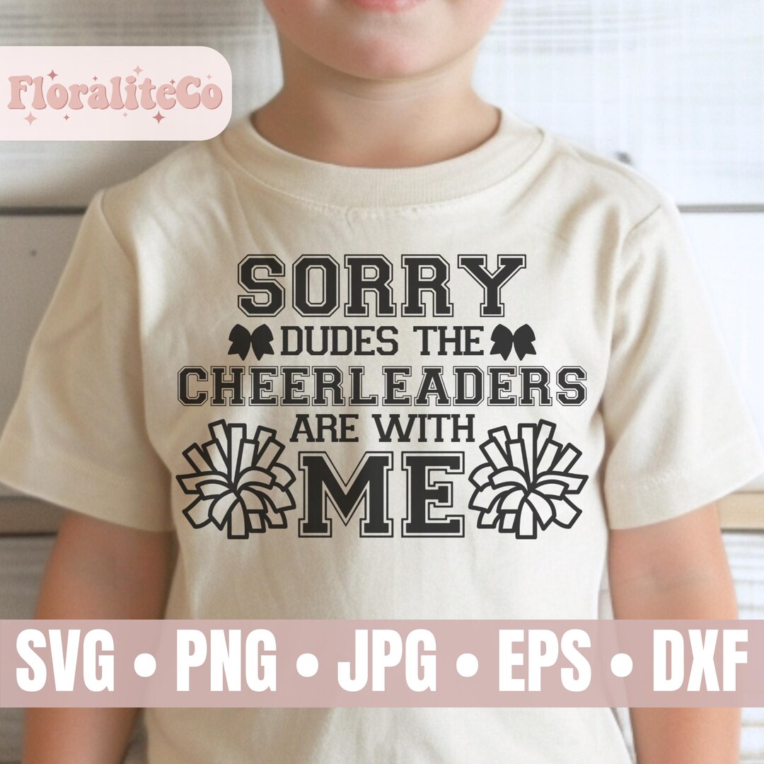 Sorry the Cheerleaders Are With Me Svg, Cheer Brother Svg, Cheer Bro ...