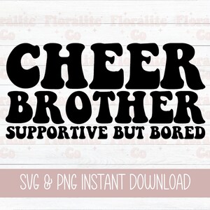 Cheer Brother Svg, Cheer Bro Svg, Cheer Mom Svg, Cheerleader Svg, Cheer ...
