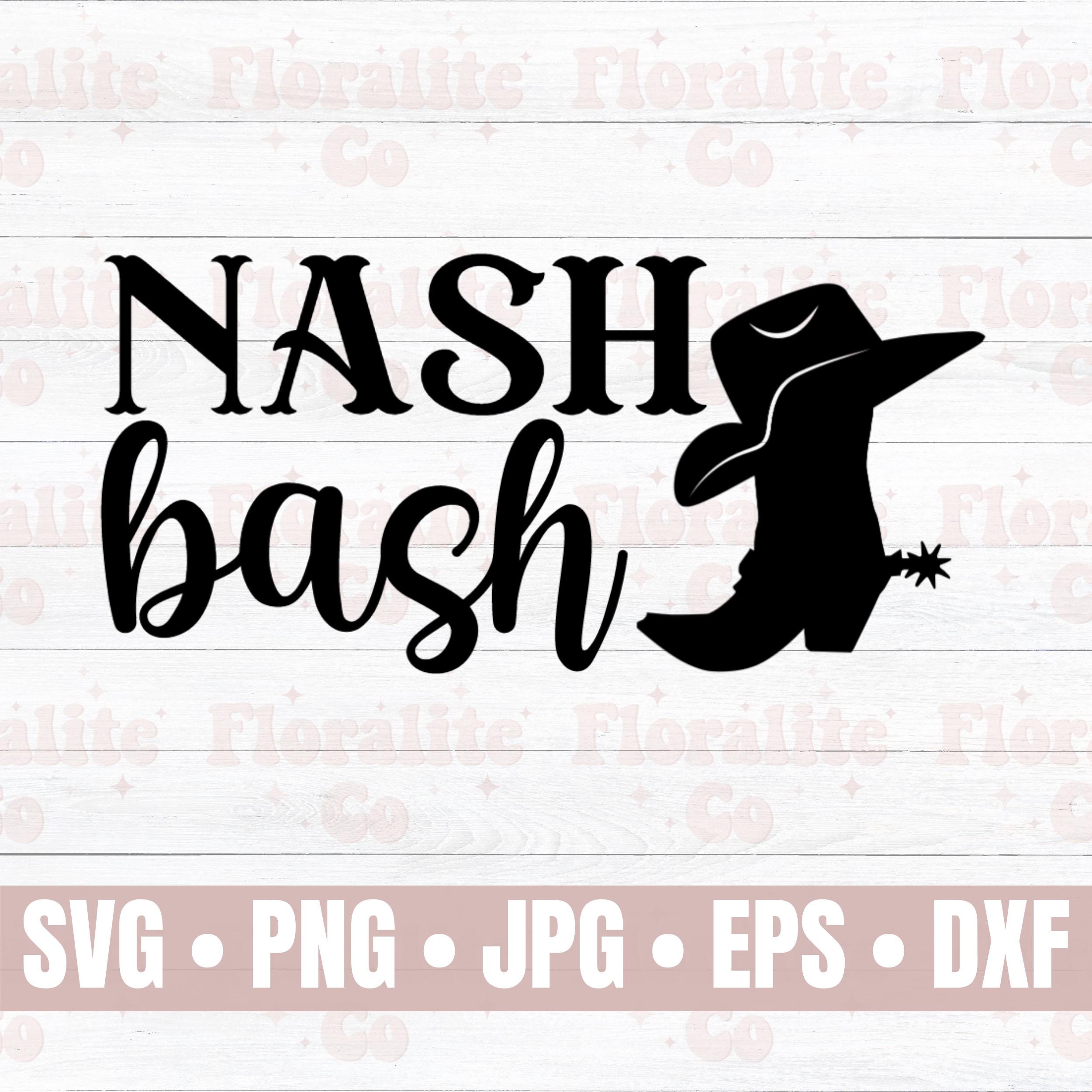 Nash Bash SVG, Nashville Bachelorette Shirt, Lets Get Nashty Png ...