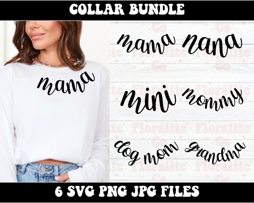 Mama Collar SVG PNG, Curved Mama Svg, Mama Shirt Collar Svg, Mother's ...