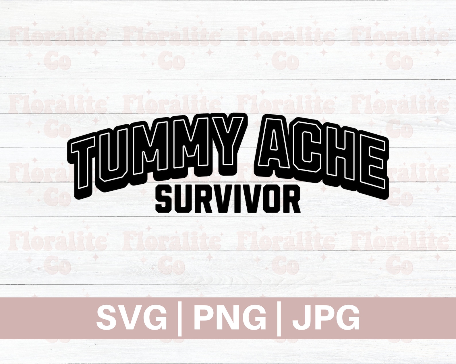 Tummy Ache Survivor Svg Png, Chronic Illness Cut File, Stomach Ache Svg ...