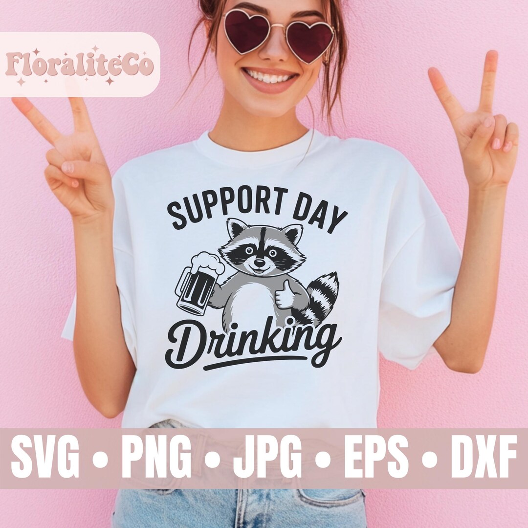 Support Day Drinking SVG PNG, Funny Camping Raccoon Png, Drinking Lover ...