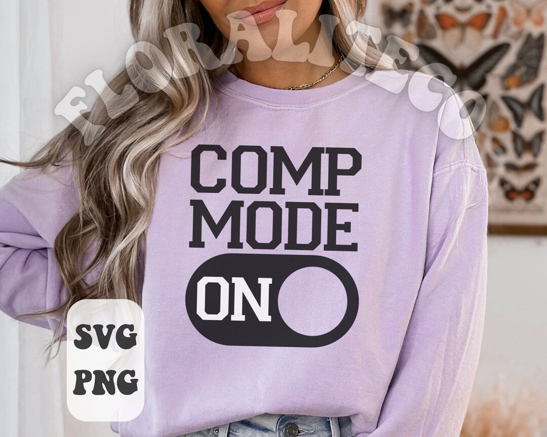 Comp Mode on Svg, Cheer Competition Svg, Cheer Svg, Cheerleading Svg ...