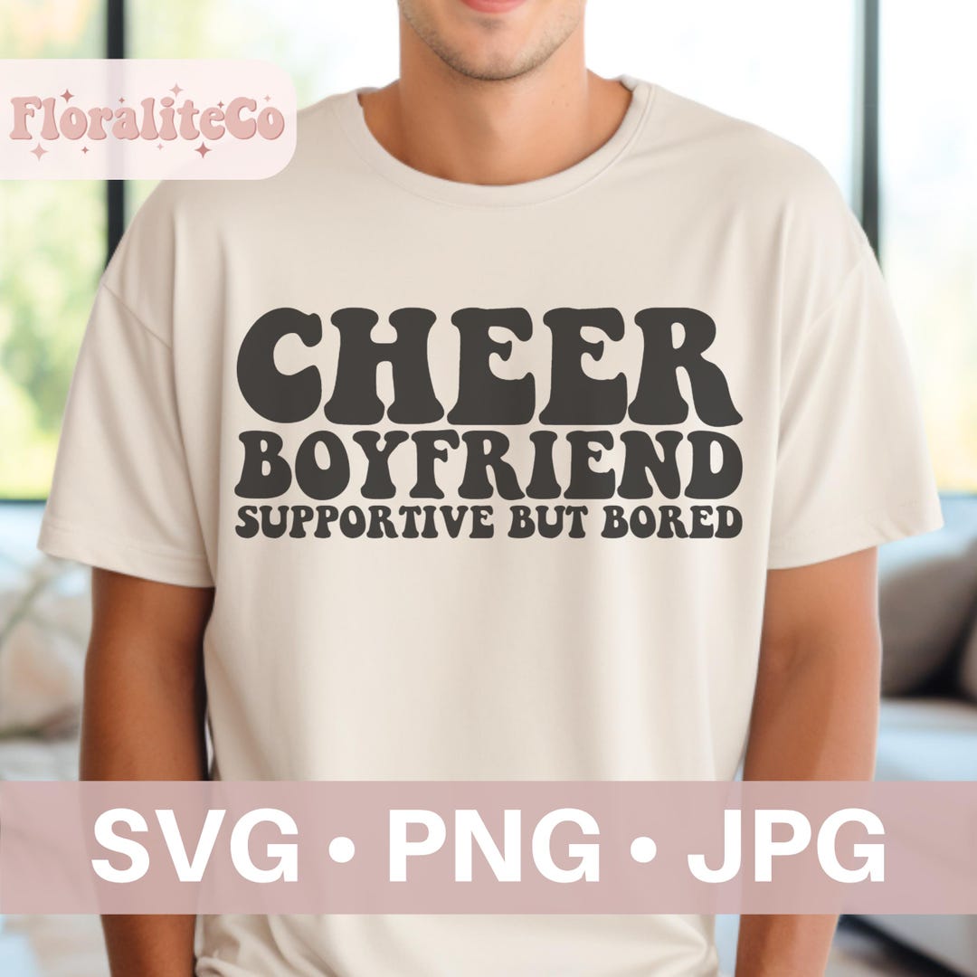 Cheer Boyfriend Svg, Cheer Bf Svg, Funny Cheer Svg, Cheerleader Svg ...