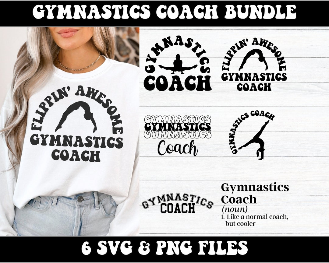 Gymnastics Coach SVG PNG Bundle, Gymnast Quotes Cut File, Funny ...