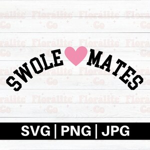 Swolemates Svg, Workout SVG, Gym Bro SVG, Fitness SVG, Exercise Svg ...
