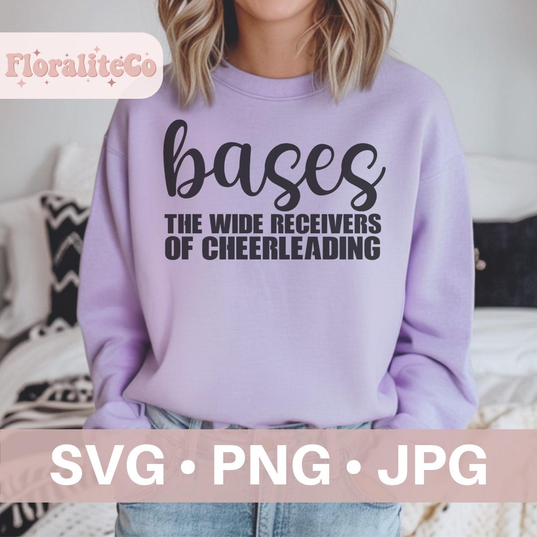 Base Svg, Cheer Base Svg, Base Cheerleading Svg, Funny Cheer Svg, Cheer ...