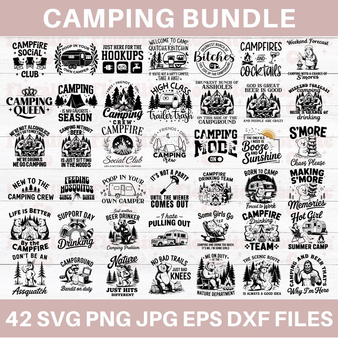 Camping SVG Bundle, Camping Quote Svg, Campsite Saying Svg, Funny ...