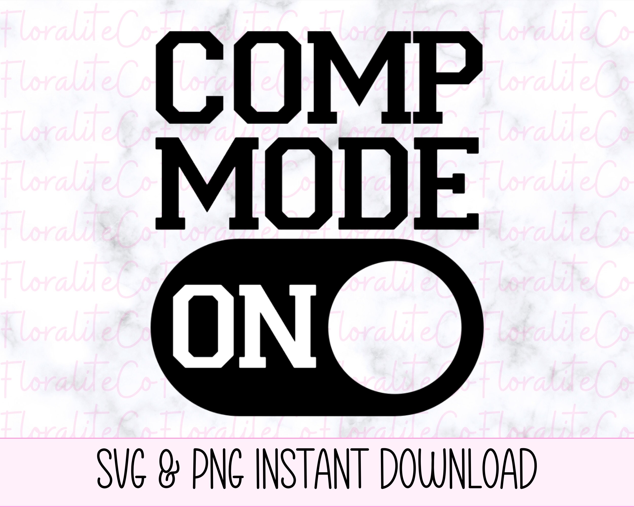 Comp Mode on Svg Cheer Competition Svg Cheer Svg - Etsy Canada