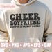 Cheer Boyfriend Svg, Cheer Bf Svg, Funny Cheer Svg, Cheerleader Svg ...