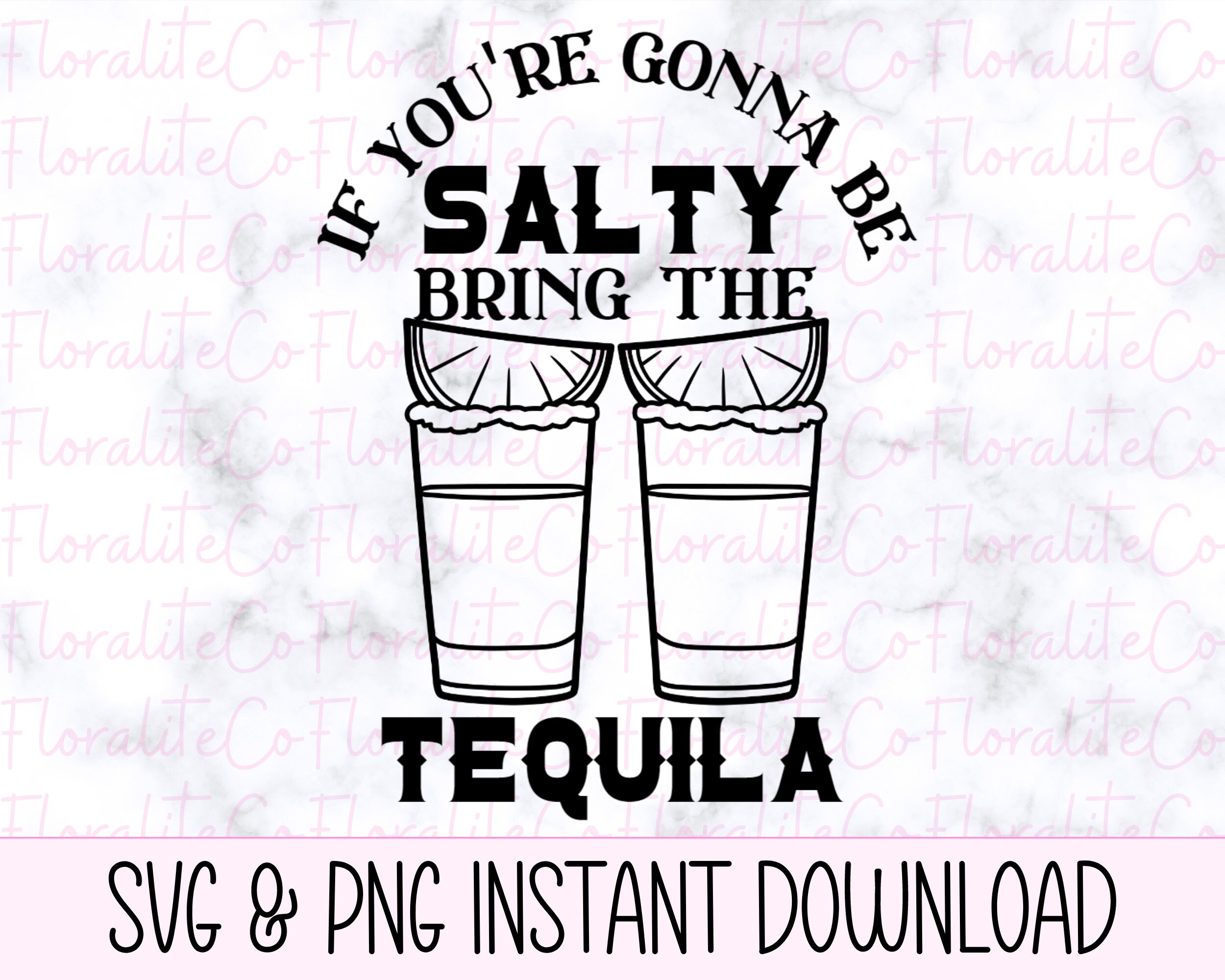 Tequila SVG Salty SVG Margarita Svg Drink Svg Mom Life - Etsy UK