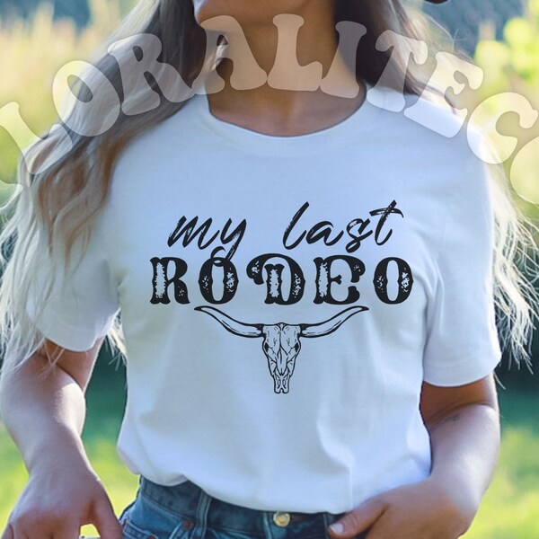 Bride Last Rodeo Svg - Etsy