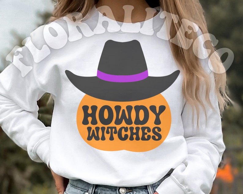 Howdy Witches SVG, Howdy Pumpkin Svg, Western Fall Svg, Fall Shirt Png ...
