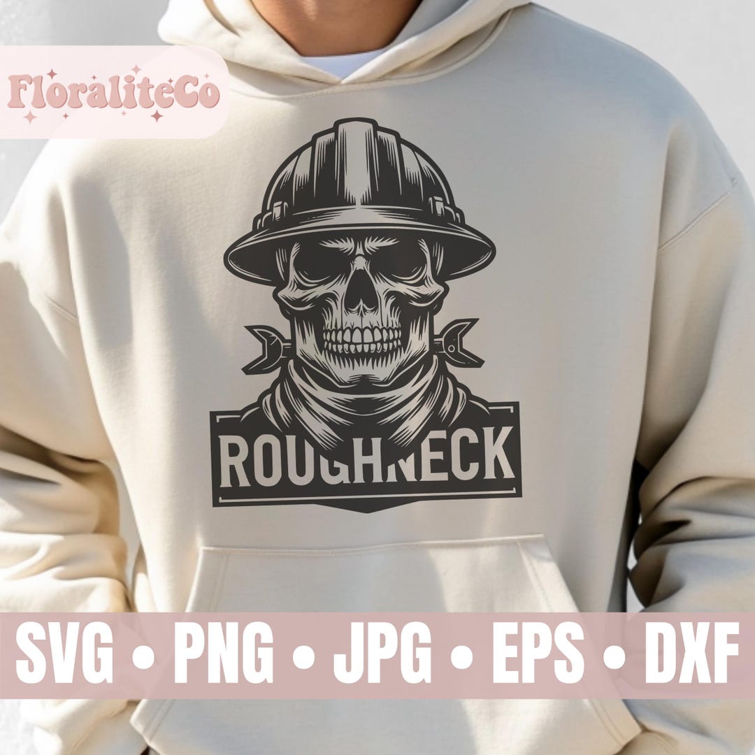 Oilfield Roughneck Skull Hard Hat SVG PNG, Roughneck Shirt Design, Oilfield Worker, Rig Pig ...