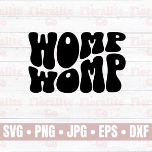 Womp Womp Svg Png, Funny Sarcastic Svg Shirt Design, Trendy Cut File ...
