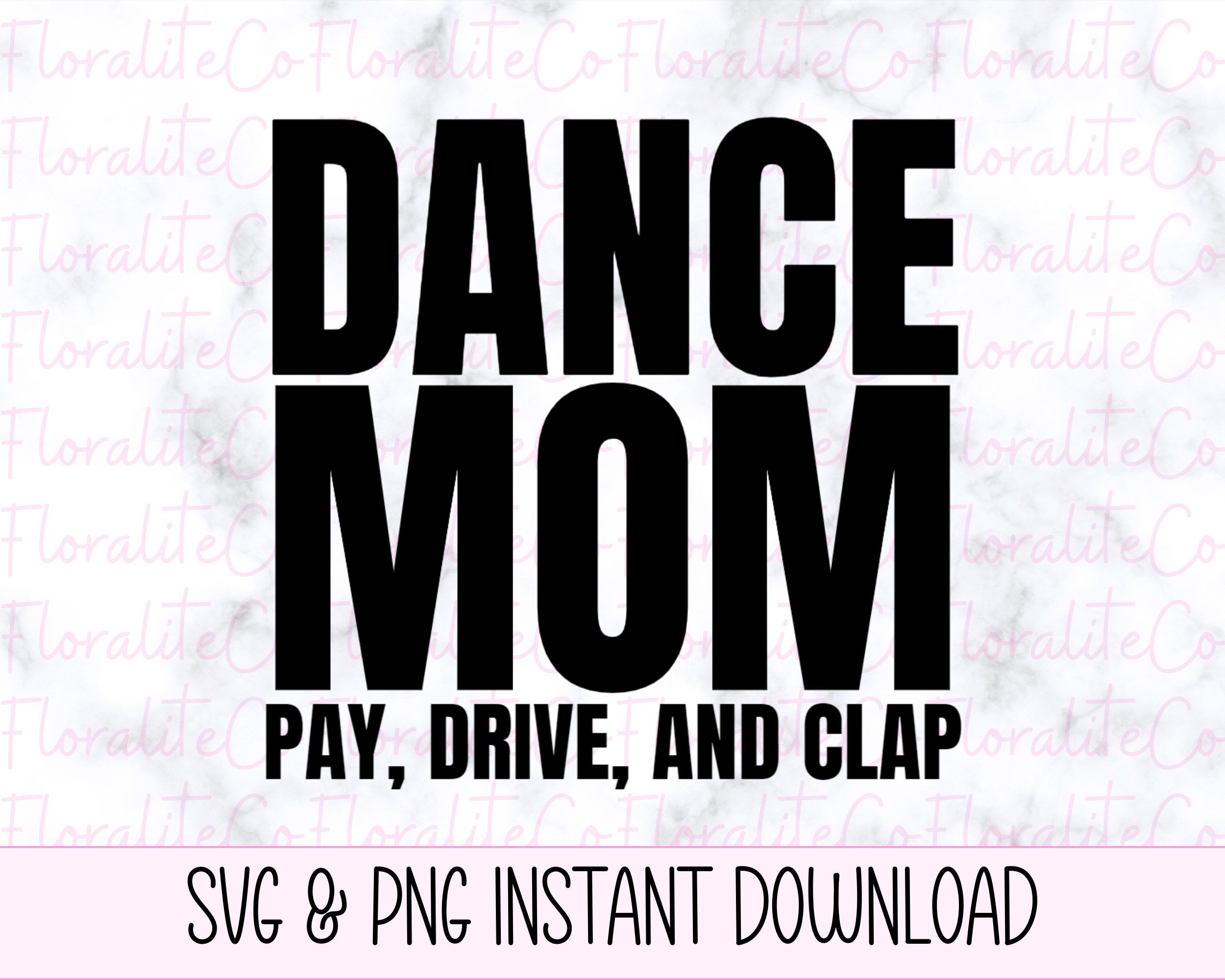 Dance Mom Svg Dance Moms Club Svg Dance Life Svg Dance - Etsy Canada
