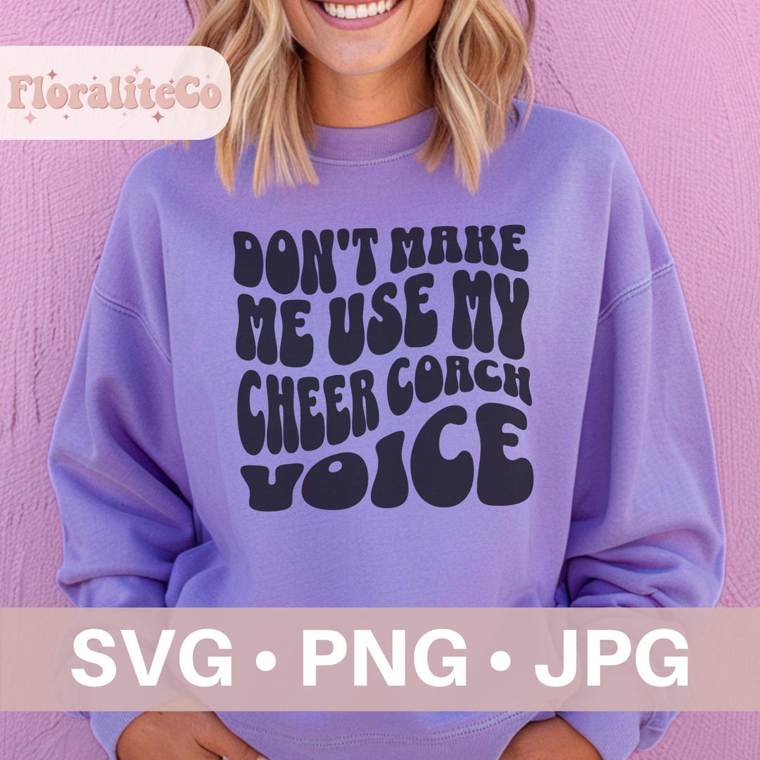Cheer Coach Voice Svg, Cheerleader Svg, Cheer Svg, Cheer Shirt Svg ...