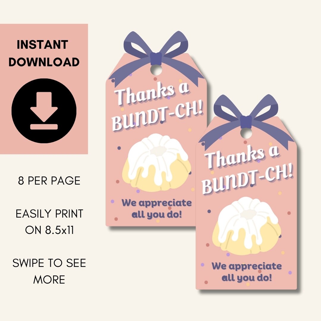 Thanks a BUNDT-CH Gift Tags, Thank You Treat Tags, Bundt Cake Gift Tags ...
