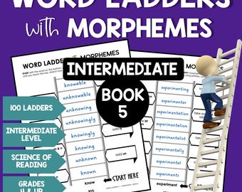 Word Ladders With Morphemes 6: Word Work Fun - Build Multisyllabic ...