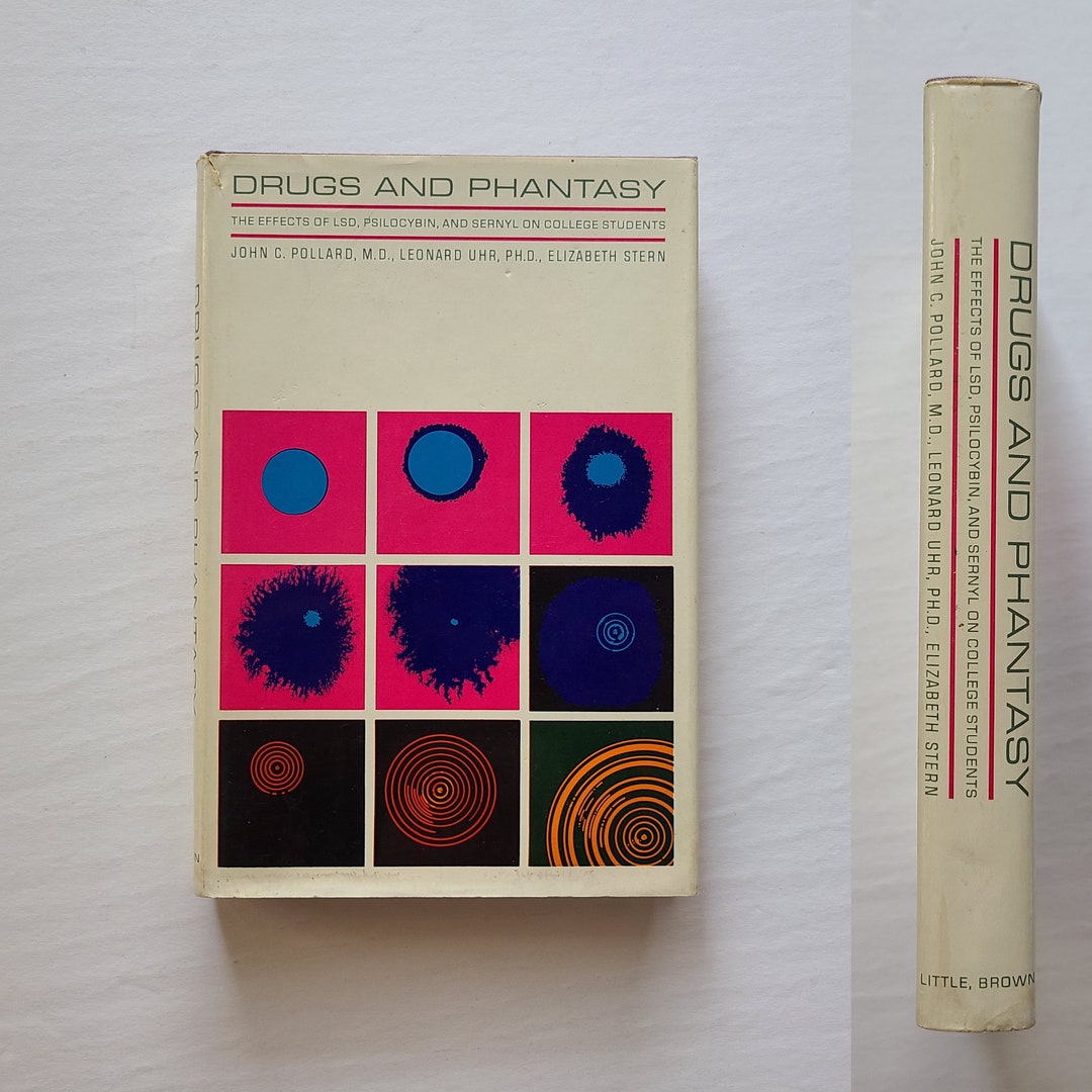 Drugs and Phantasy: the Effects of LSD Psilocybin and Sernyl - Etsy