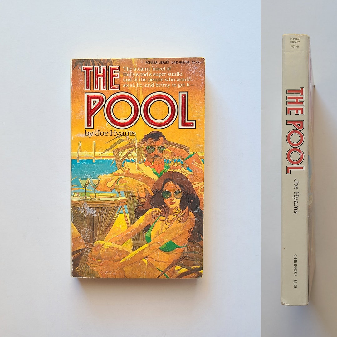 The Pool by Joe Hyams / Beverly Hills Hotel / Fiction / Hollywood ...