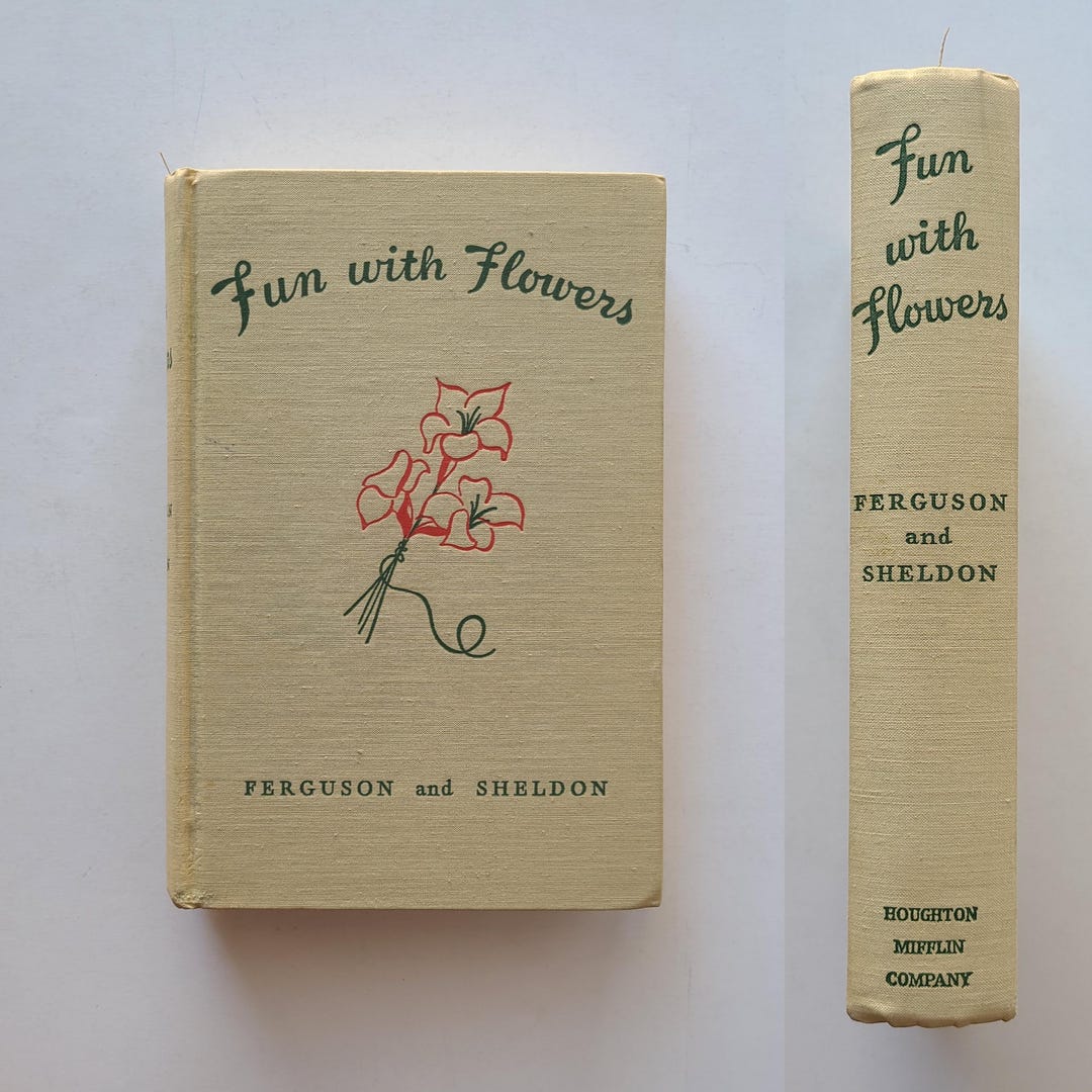 Fun With Flowers by Donita Ferguson and Roy Sheldon / How to Arrange ...