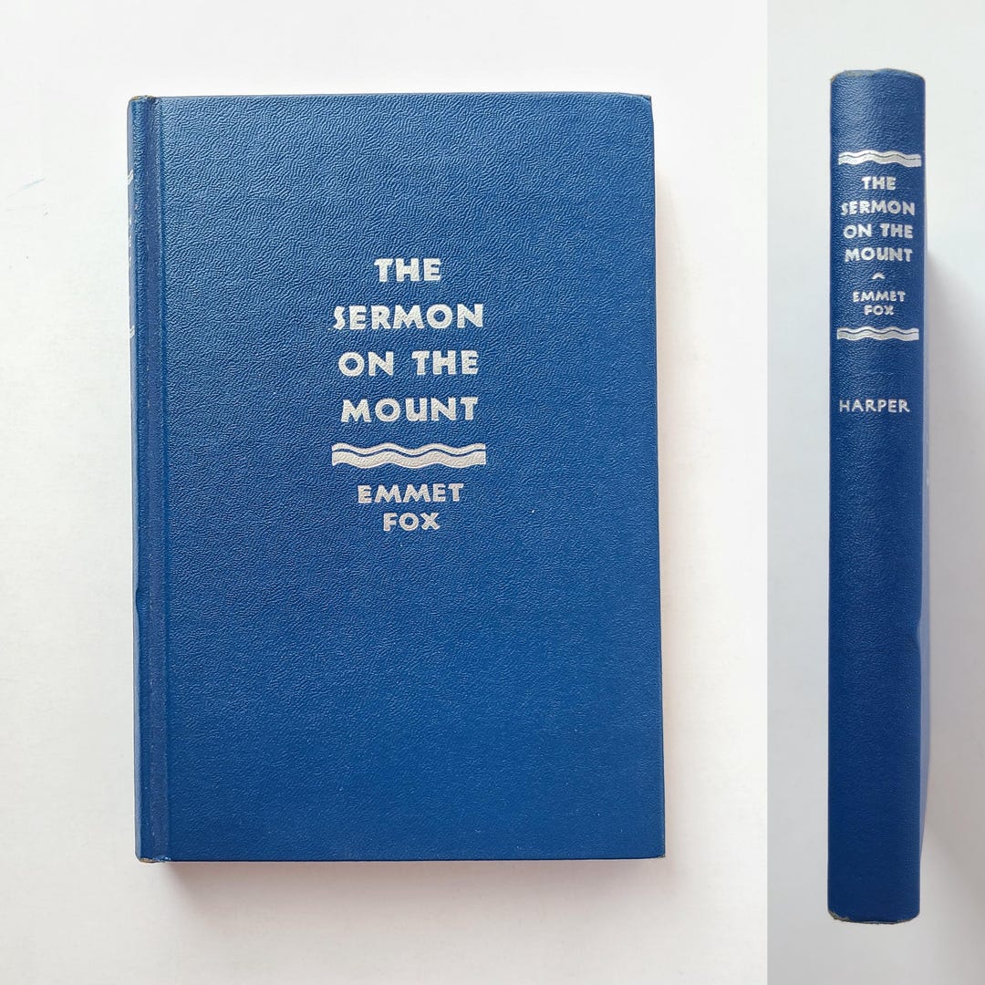 The Sermon on the Mount by Emmet Fox / Science of Christianity ...