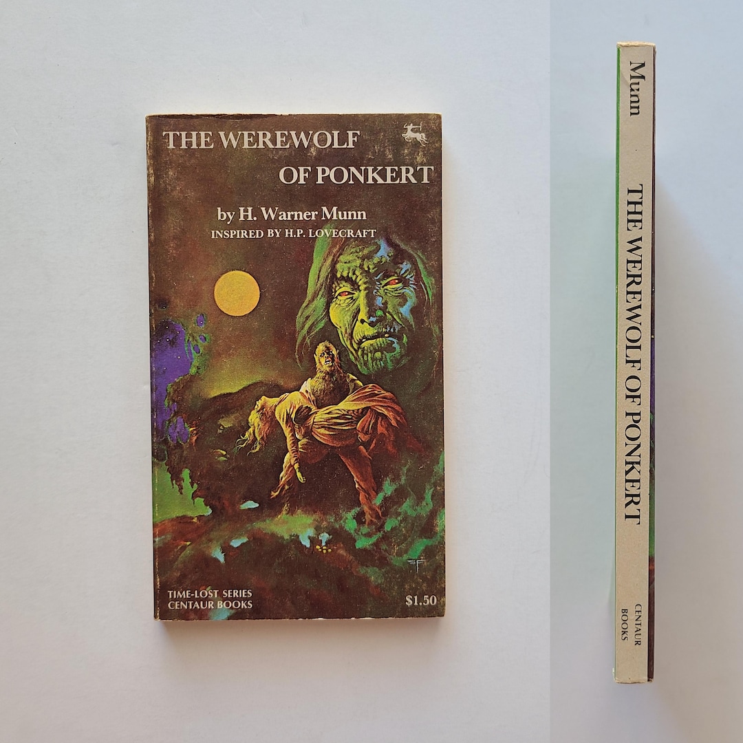 The Werewolf of Ponkert by H. Warner Munn / Inspired by HP Lovecraft ...