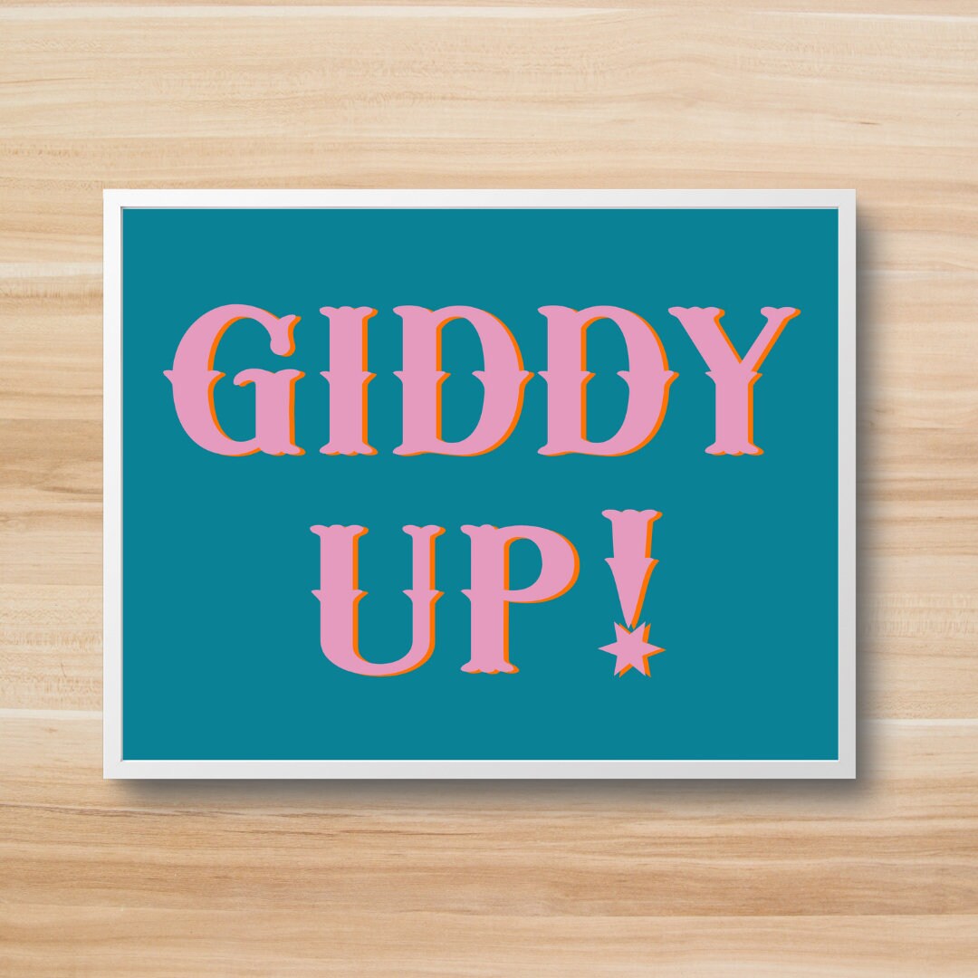 Giddy Up Western Print Instant Digital Download Etsy