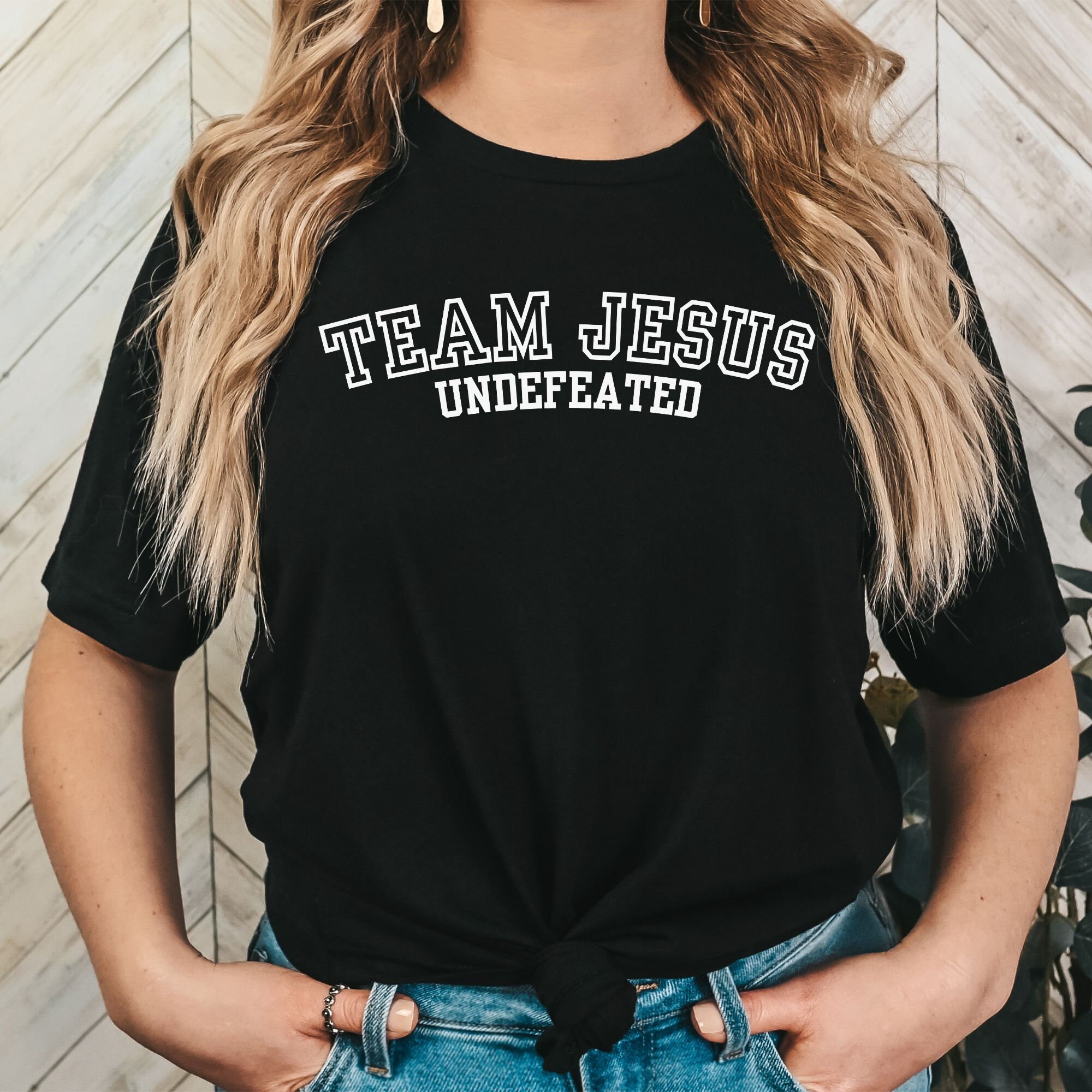 Team Jesus Shirt, Team Jesus Undefeated, Jesus Apparel, Trendy ...