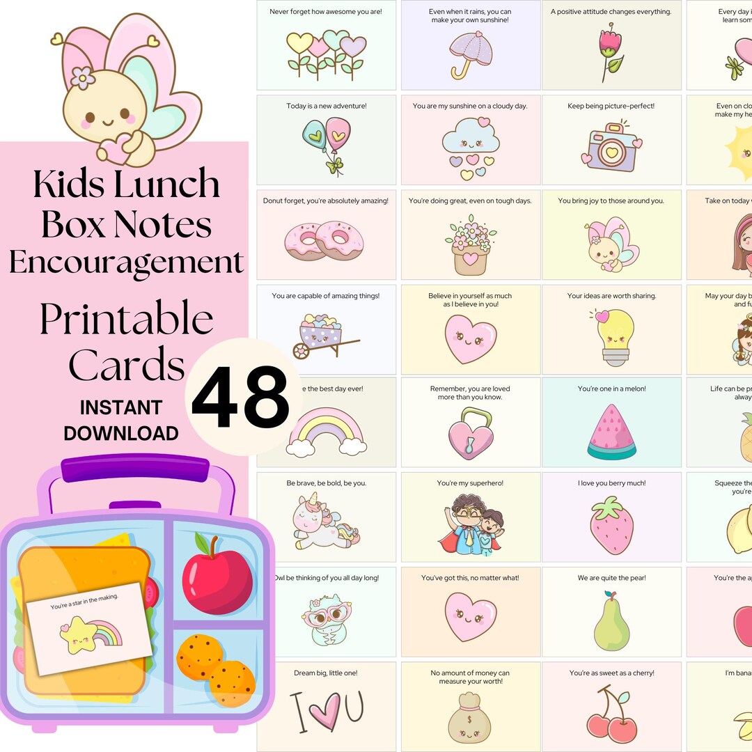 48 Printable Lunchbox Notes: Encouragement Cards for Kids to Foster ...