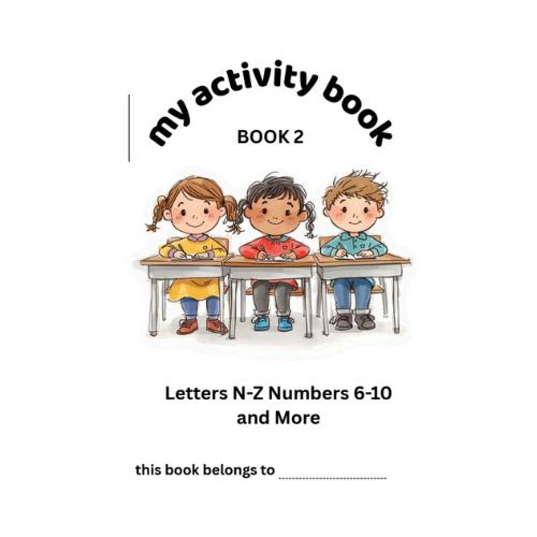 Preschool Activity Book Part 2 | Letters N–Z, Numbers 6–10 Tracing ...