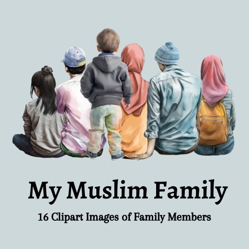 My Muslim Family, 16 Clipart Images of Family Members, Including Hijabi ...