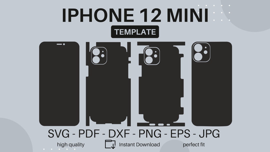 Apple iPhone 12 Mini - Template - SVG PDF Dxf Png Eps Jpg - Skin ...