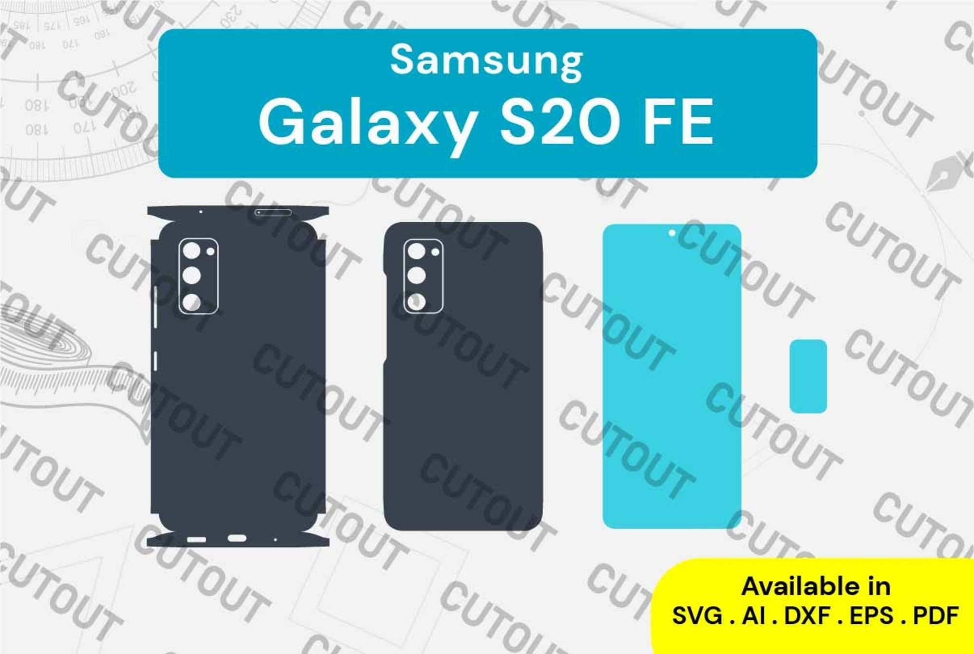 Samsung S20 FE S20 FE/5G - SKIN Template - Svg Ai Dxf Eps Pdf - Cutting File - Template - Wrap ...