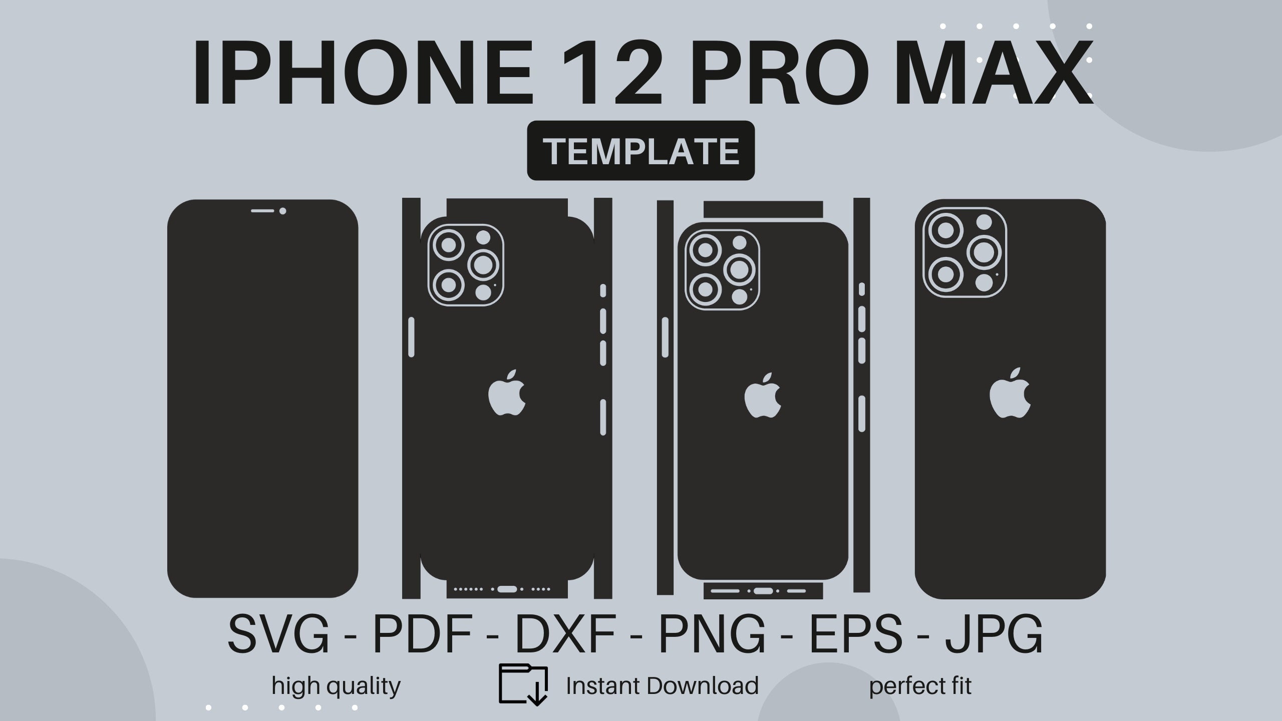 Apple iPhone 12 Pro Max - Template - SVG PDF Dxf Png Eps Jpg - Skin ...