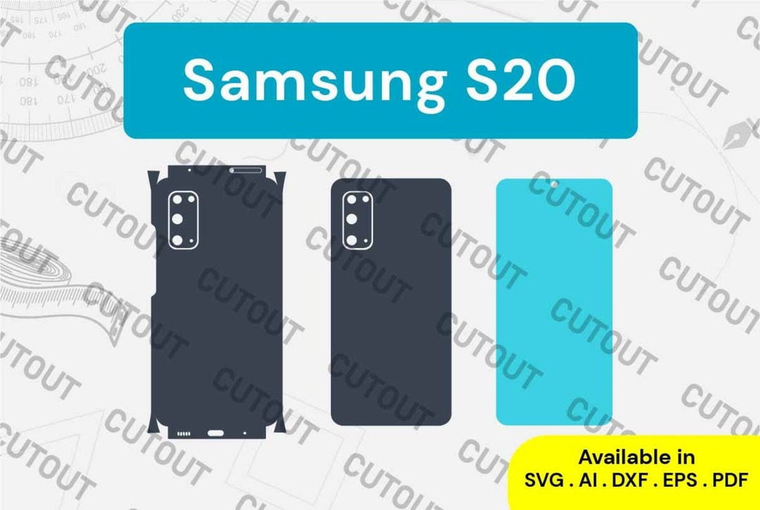 Samsung S20 S20/5G - SKIN Template - Svg Ai Dxf Eps Pdf - Cutting File - Template - Wrap ...