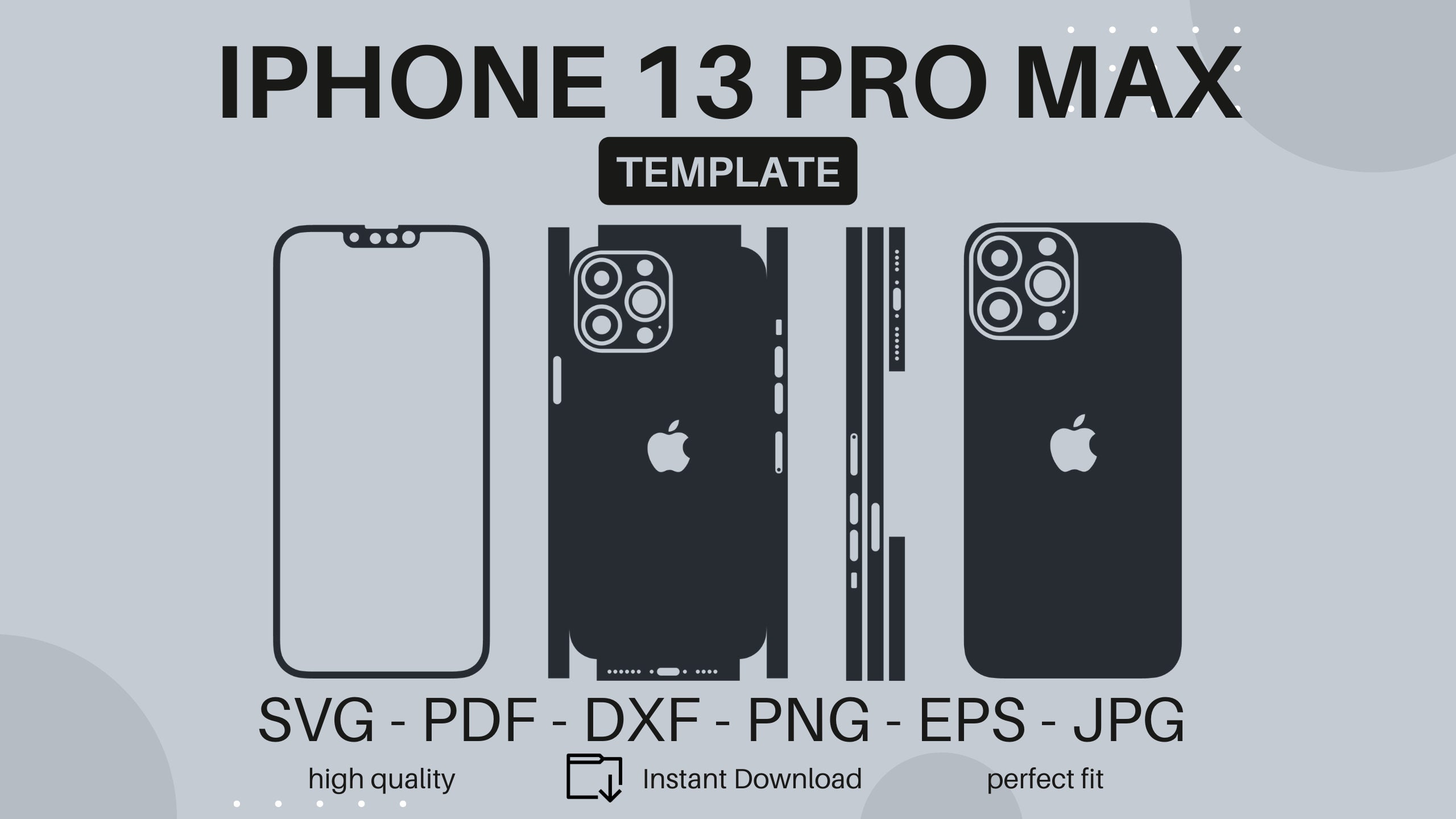 Apple iPhone 13 Pro Max - Template - SVG PDF Dxf Png Eps Jpg - Skin ...