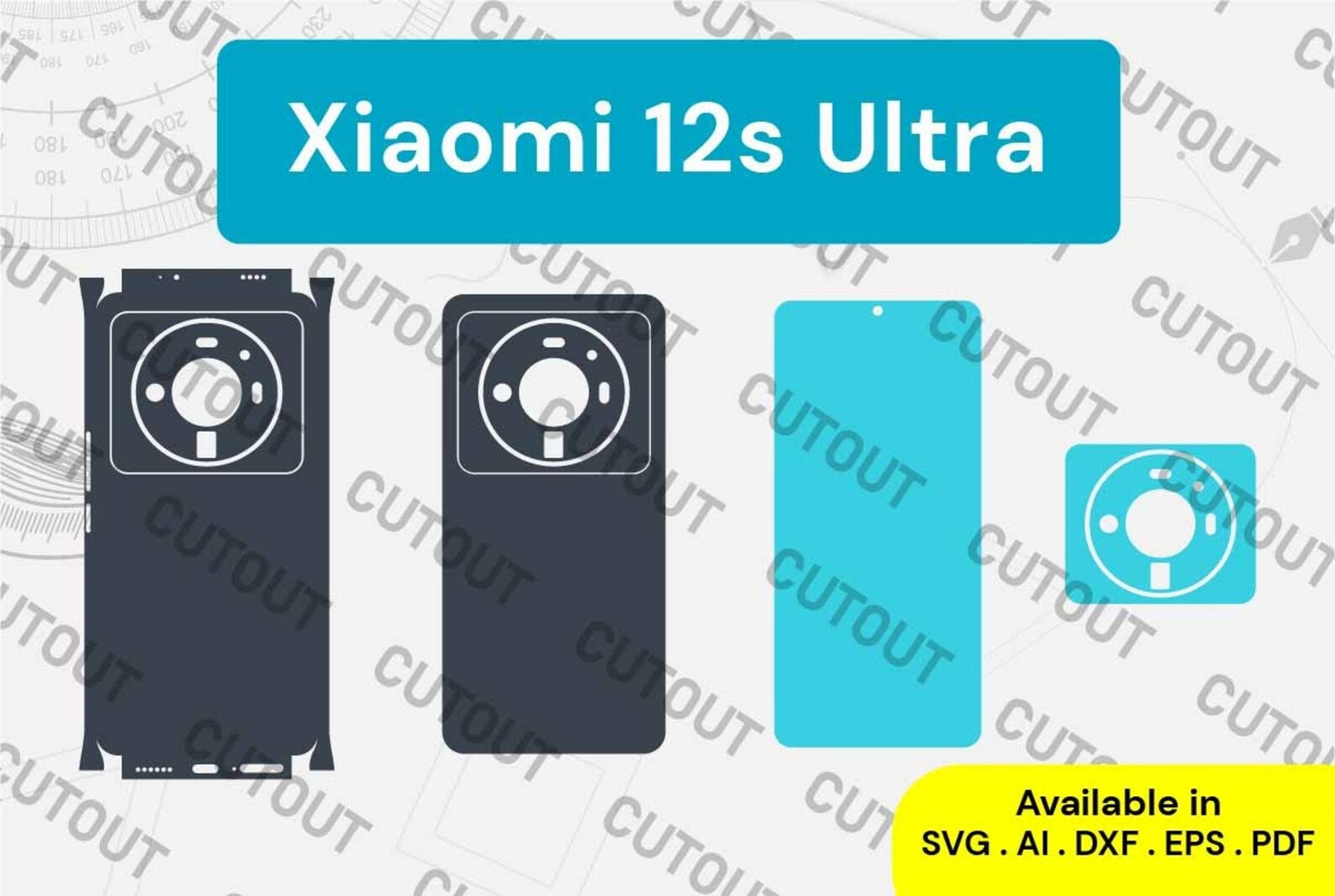 Xiaomi 12s Ultra - SKIN Template - Svg Ai Dxf Eps Pdf - Cutting File ...