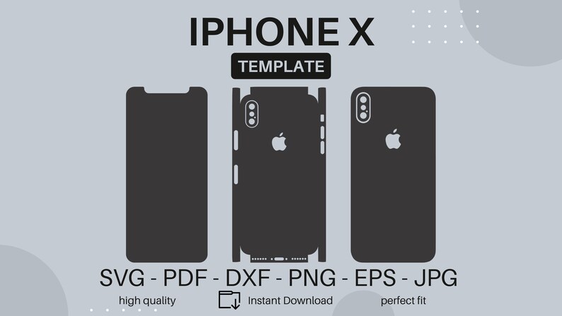 Apple iPhone X - Template - SVG PDF Dxf Png Eps Jpg - Skin - Template ...