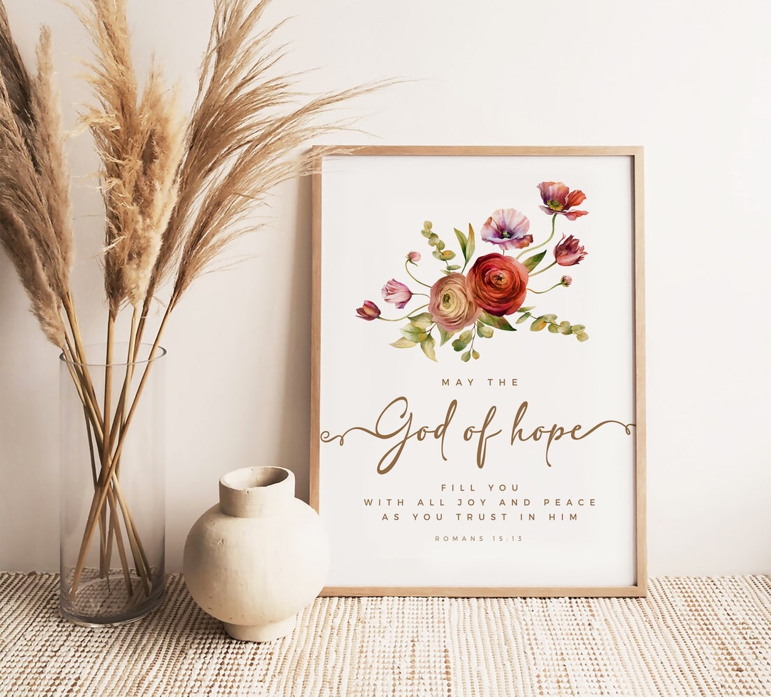 May the God of Hope Fill You With All Joy and Peace Bible Verse ...