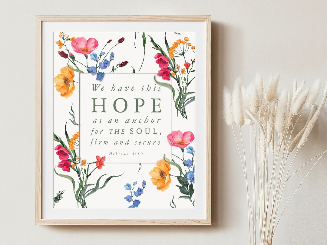 Hebrews 6:19 Bible Verse Wall Art | We Have This Hope as an Anchor for ...
