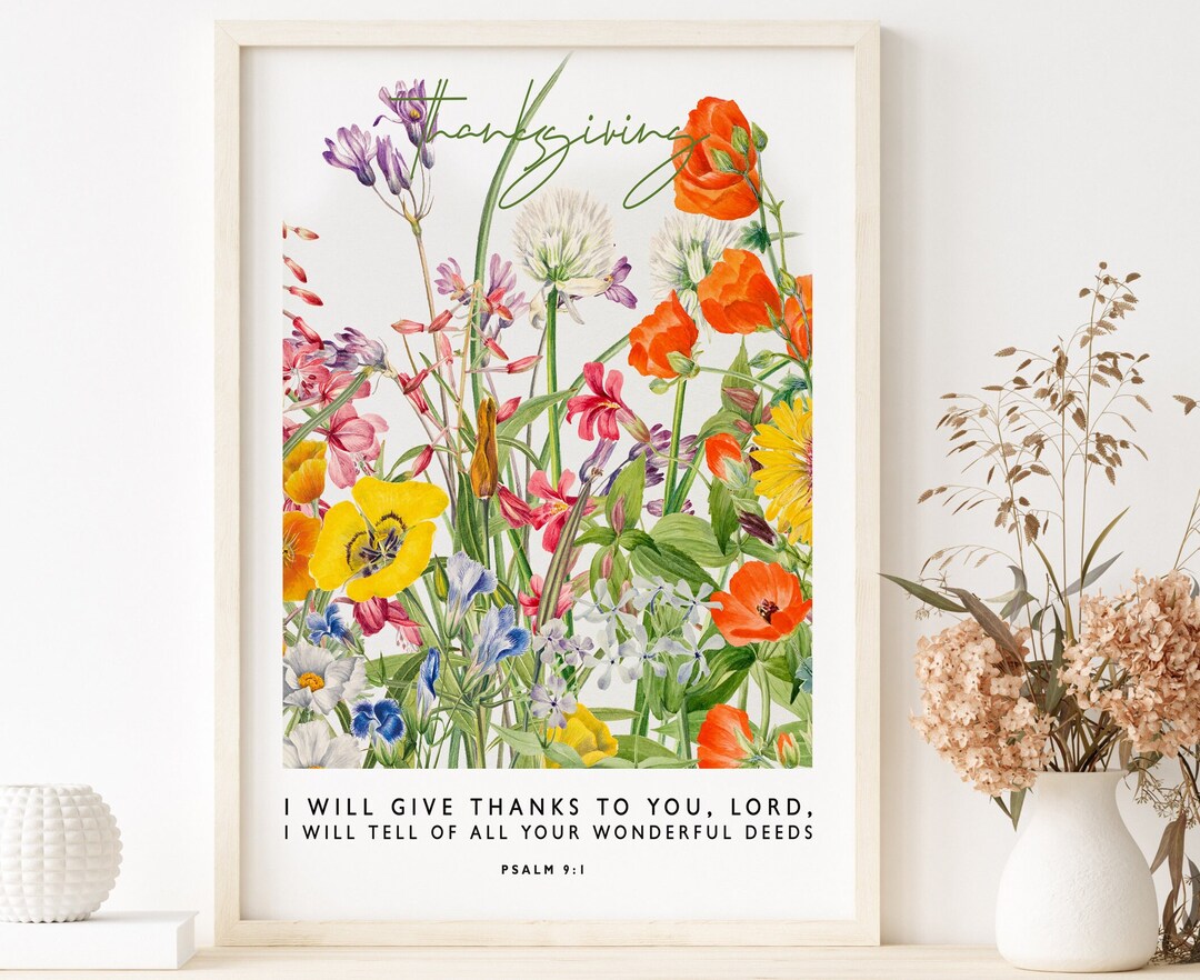 THANKSGIVING Bible Verse PRINT | Psalm 9:1- I Will Give Thanks to You ...